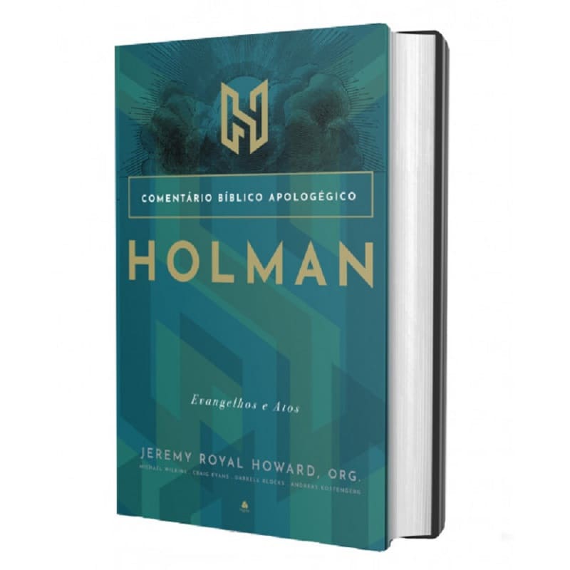 Comentário Bíblico Apologético Holman – Evangelhos E Atos – Jeremy ...